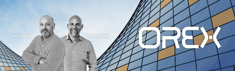 Notre histoire - GROUPE OREX